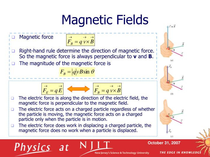 PPT - Physics 121: Electricity & Magnetism – Lecture 9 Magnetic Fields ...