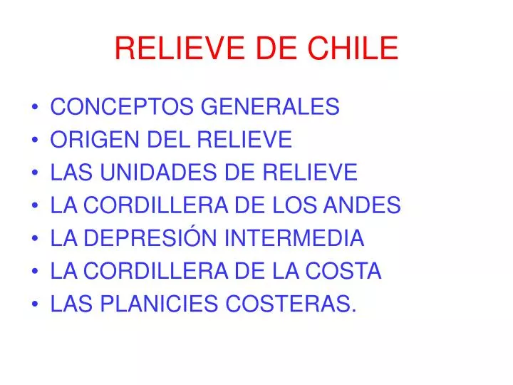 PPT - RELIEVE DE CHILE PowerPoint Presentation, free download - ID:431284