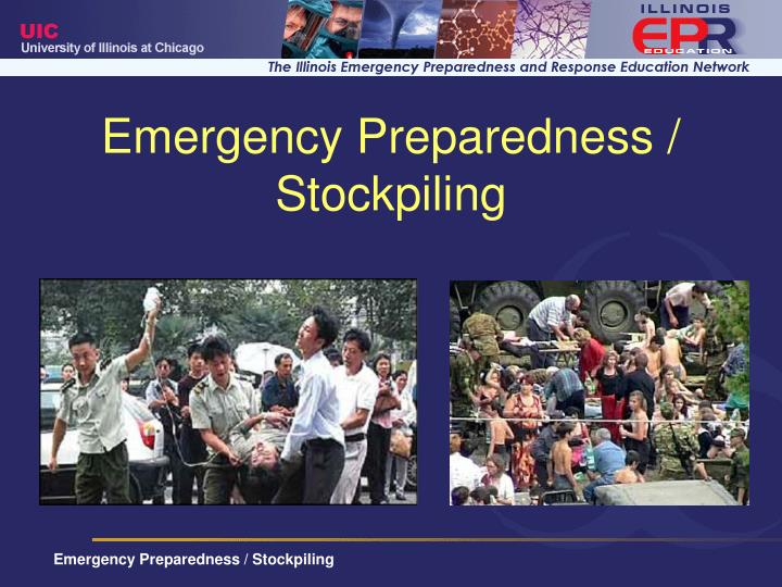 PPT - Emergency Preparedness / Stockpiling PowerPoint Presentation ...