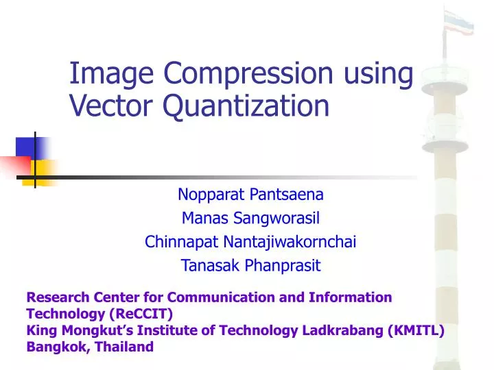PPT - Image Compression using Vector Quantization PowerPoint Presentation - ID:433232