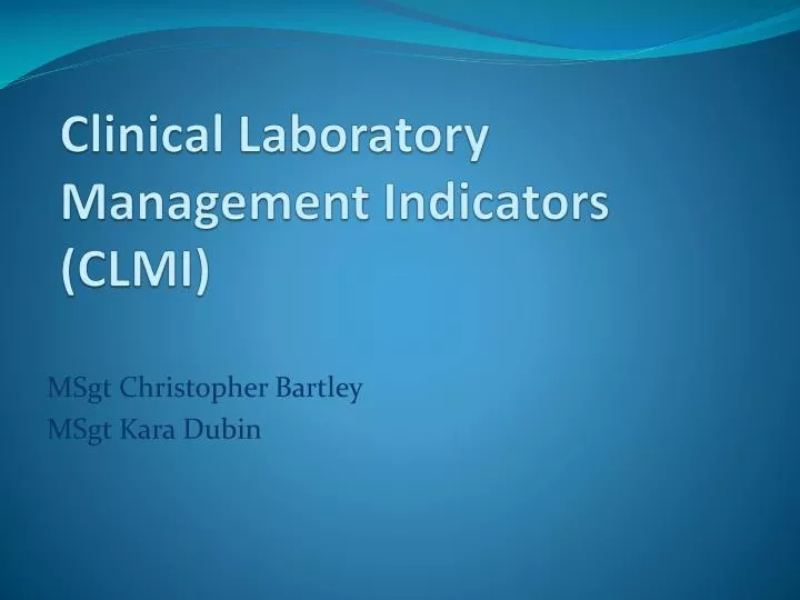 PPT - Clinical Laboratory Management Indicators (CLMI) PowerPoint ...