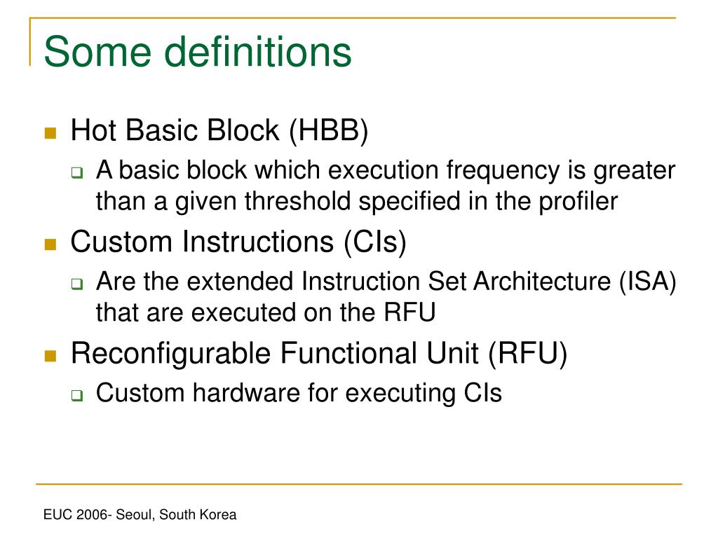 Ppt Custom Instruction Generation Using Temporal Partitioning Techniques For A R Econfigurable