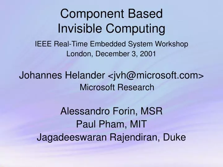 PPT - Component Based Invisible Computing PowerPoint Presentation, free download - ID:433754