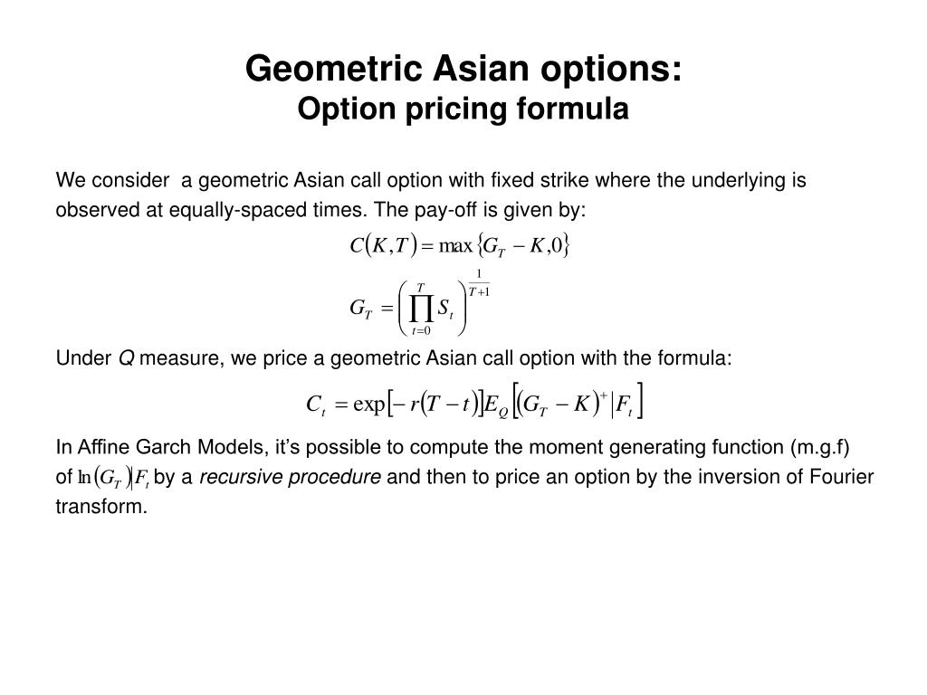 PPT - Pricing Asian Options in Affine Garch models Lorenzo Mercuri Dip ...