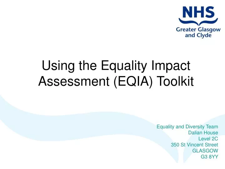 PPT - Using the Equality Impact Assessment (EQIA) Toolkit PowerPoint ...