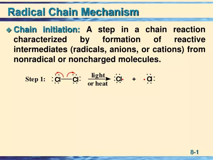 PPT - Radical Chain Mechanism PowerPoint Presentation, free download ...
