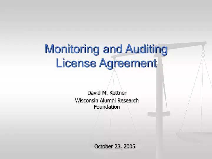 PPT - Monitoring and Auditing License Agreement PowerPoint Presentation ...