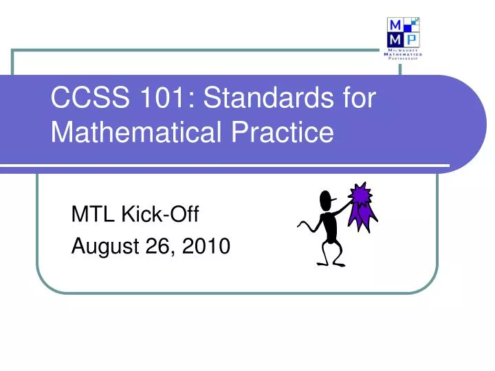 PPT - CCSS 101: Standards for Mathematical Practice PowerPoint ...