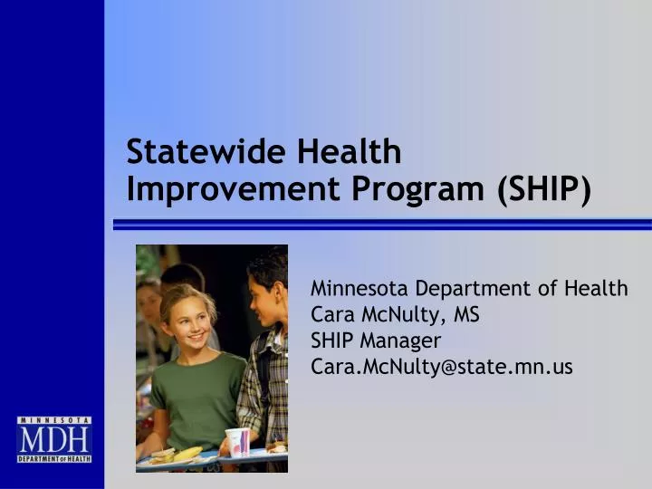 PPT - Statewide Health Improvement Program (SHIP) PowerPoint ...
