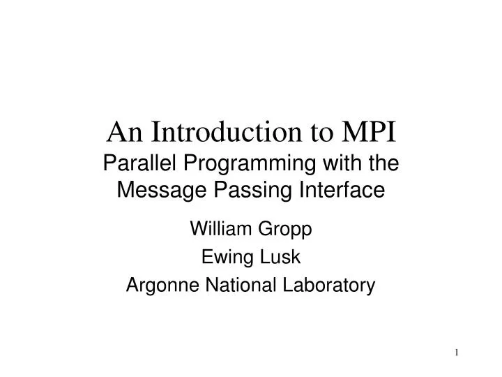 Ppt An Introduction To Mpi Parallel Programming With The Message