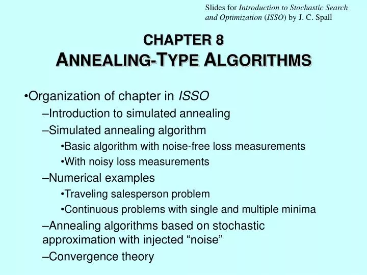 PPT - CHAPTER 8 A NNEALING- T YPE A LGORITHMS PowerPoint Presentation ...