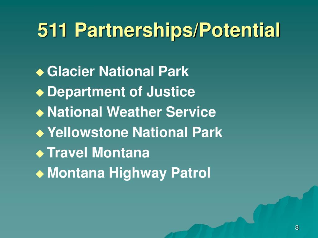 PPT - Montana’s Statewide Montana’s 511 Traveler Information System ...