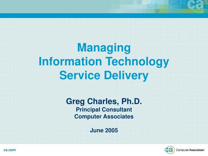 PPT - Managing Information Technology Service Delivery PowerPoint ...