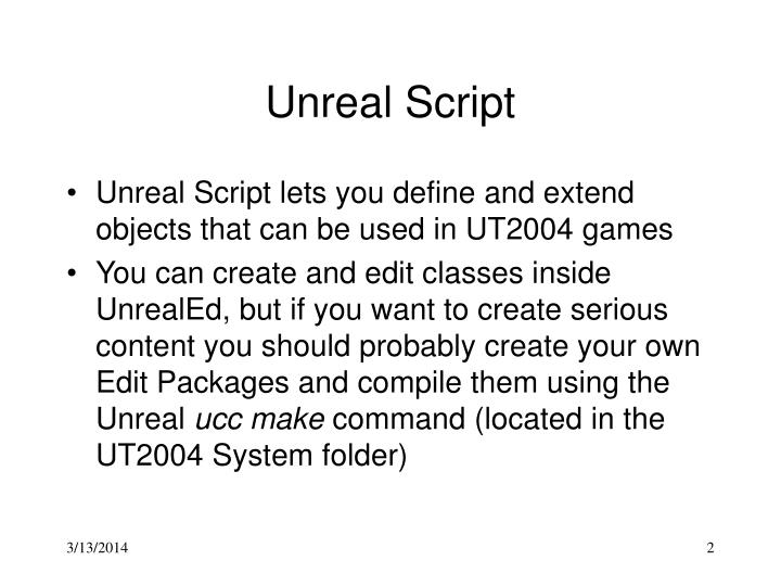 PPT - Unreal Script Basics PowerPoint Presentation - ID:439697
