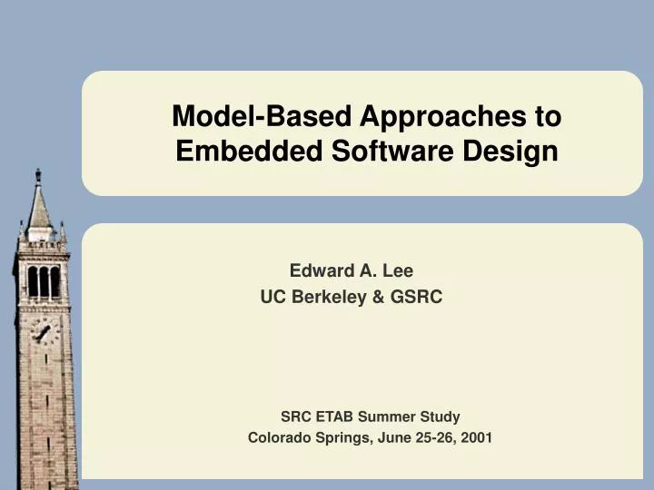 PPT - Model-Based Approaches to Embedded Software Design PowerPoint ...