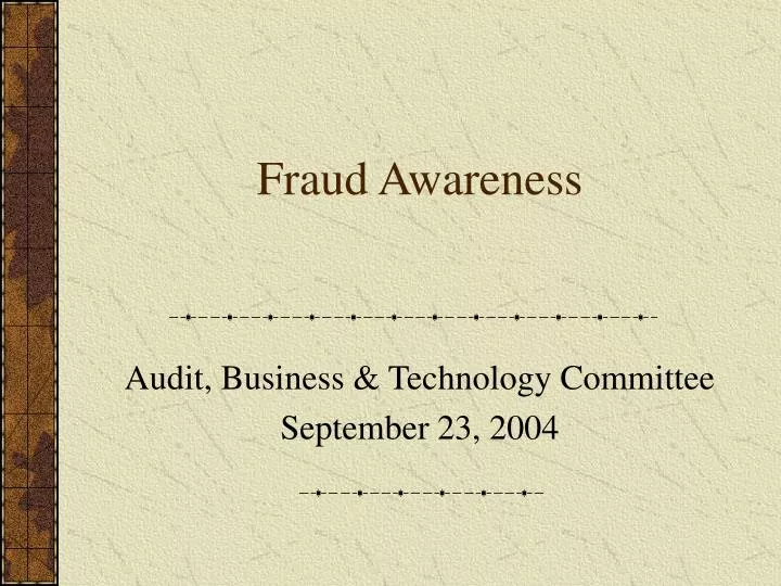 PPT - Fraud Awareness PowerPoint Presentation, free download - ID:439974