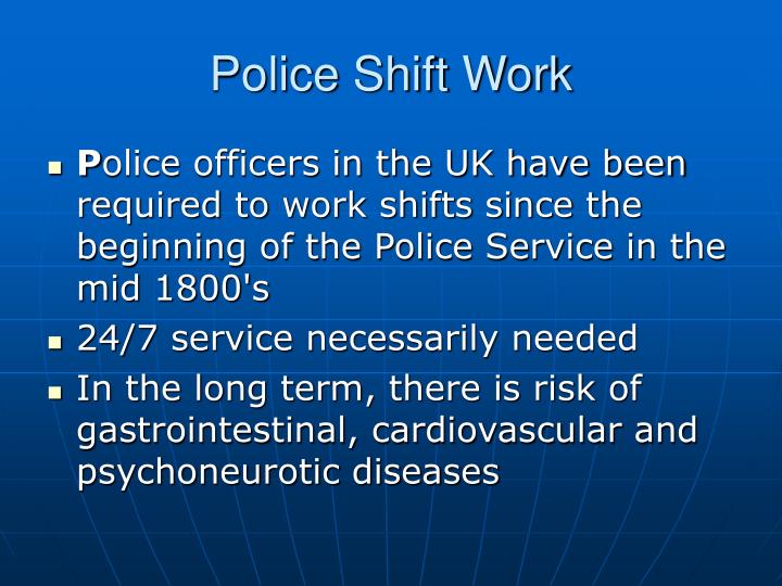 PPT - Police Work Shift PowerPoint Presentation - ID:440253