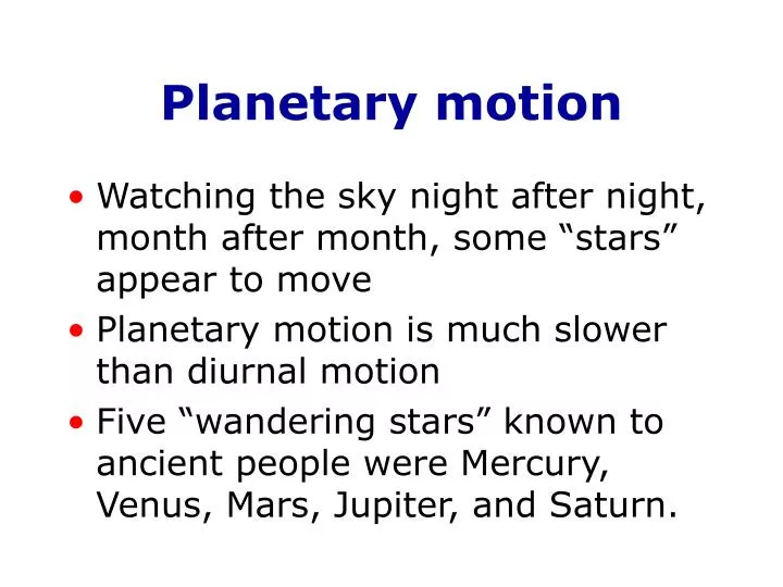 PPT - Planetary motion PowerPoint Presentation, free download - ID:441516