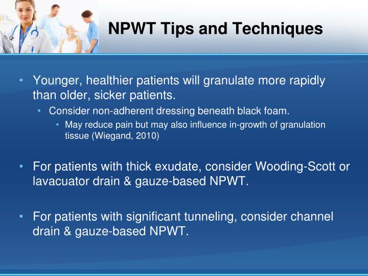 PPT - Negative Pressure Wound Therapy (NPWT): Principles, Tips ...