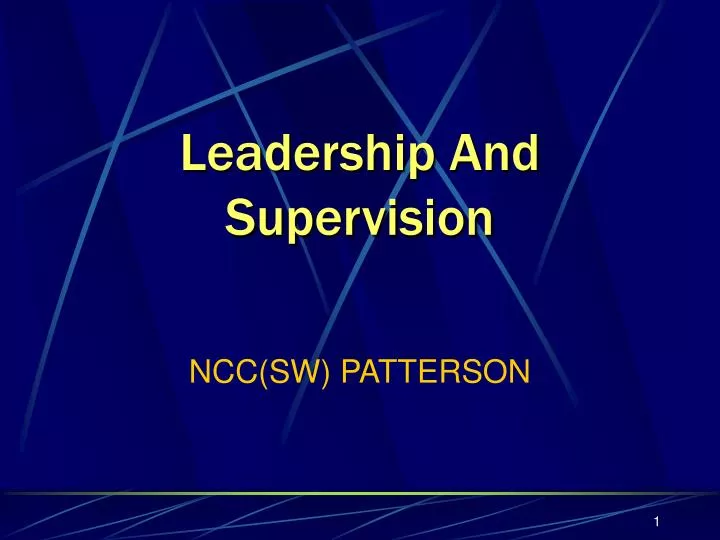 PPT - Leadership And Supervision PowerPoint Presentation, free download ...