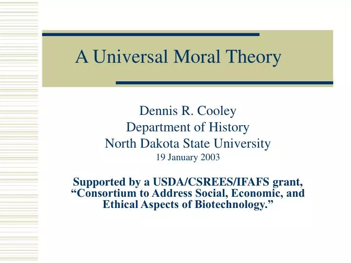 PPT - A Universal Moral Theory PowerPoint Presentation, free download ...