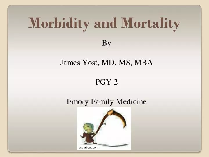PPT - Morbidity and Mortality PowerPoint Presentation, free download ...