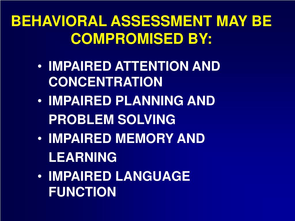 PPT - PSYCHOPHARMACOLOGICAL APPROACHES TO NEUROBEHAVIORAL IMPAIRMENT ...