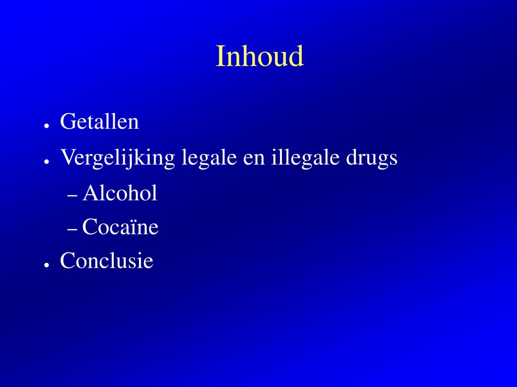 PPT - Zijn legale drugs minder gevaarlijk dan illegale drug? PowerPoint ...