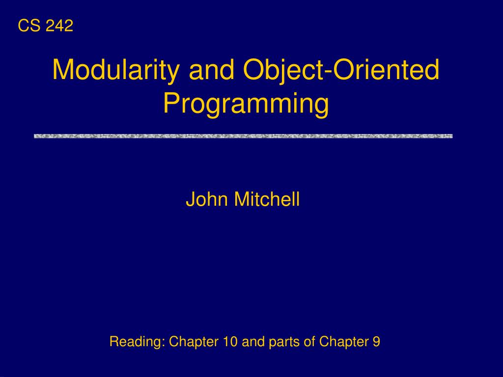Ppt Modularity And Object Oriented Programming Powerpoint Presentation Id442719