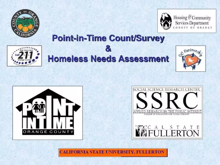 PPT - Point-in-Time Count/Survey & Homeless Needs Assessment PowerPoint ...