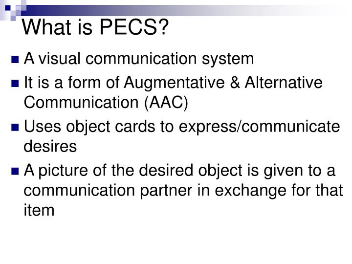 PPT - Picture Exchange Communication System (PECS) PowerPoint Presentation - ID:443107