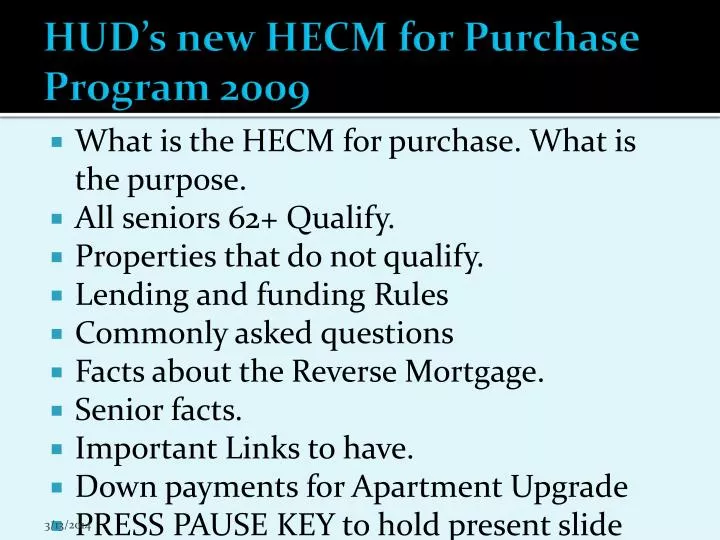 PPT - HUD’s new HECM for Purchase Program 2009 PowerPoint Presentation ...