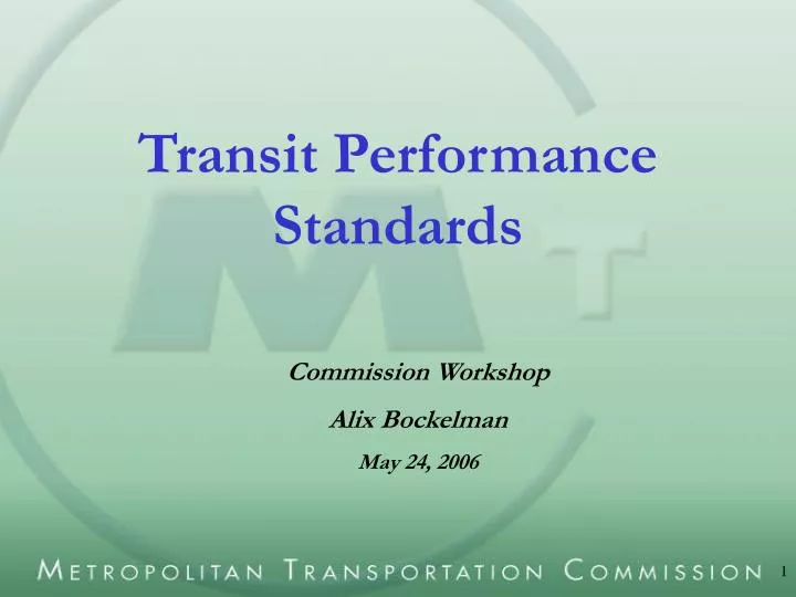 PPT - Transit Performance Standards PowerPoint Presentation, free ...