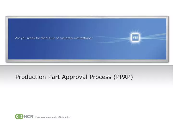 PPT - Production Part Approval Process (PPAP) PowerPoint Presentation, free download - ID:443584