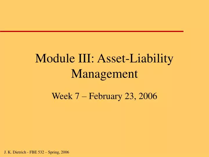 PPT - Module III: Asset-Liability Management PowerPoint Presentation ...