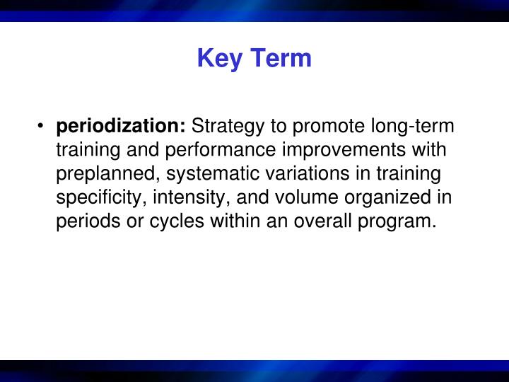 PPT - Periodization PowerPoint Presentation - ID:444614