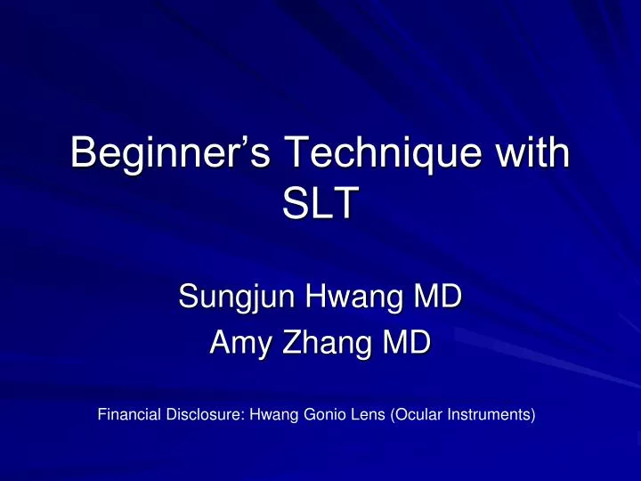 PPT - Beginner’s Technique with SLT PowerPoint Presentation, free ...