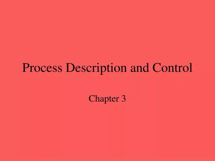 PPT - Process Description and Control PowerPoint Presentation, free ...