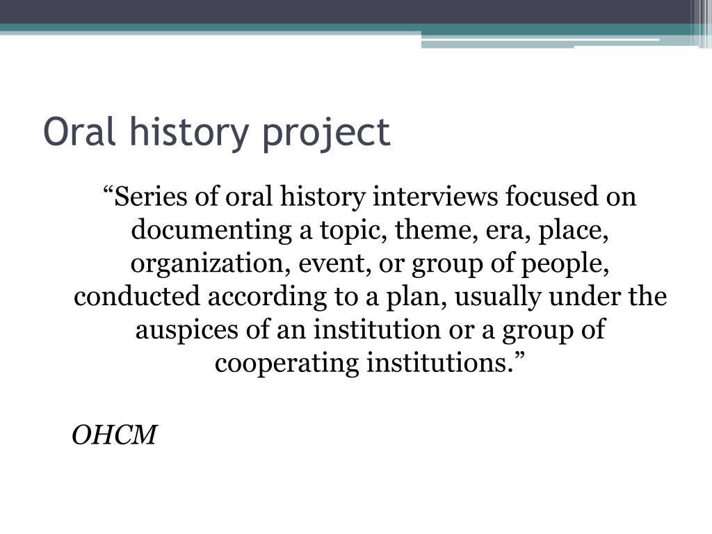 PPT - Cataloging Individual Oral History Interviews PowerPoint ...