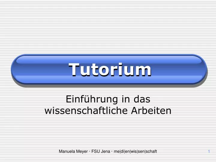 PPT - Tutorium PowerPoint Presentation, free download - ID:447639