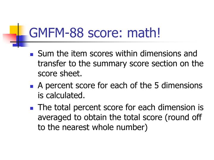 PPT - GMFM: Gross Motor Function Measure, Part I PowerPoint ...
