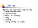 PPT - GMFM: Gross Motor Function Measure, Part I PowerPoint ...