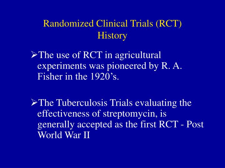 PPT - Randomized Clinical Trials : The Versatility and Malleability of ...
