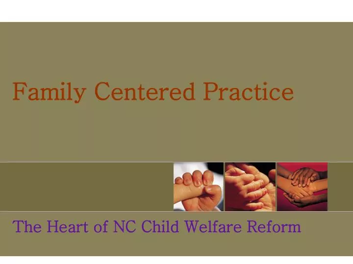 PPT - Family Centered Practice PowerPoint Presentation, free download ...