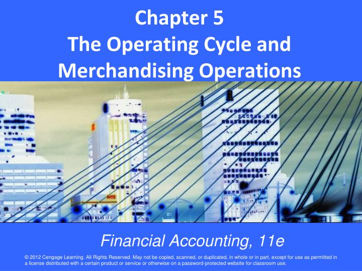 PPT - Chapter 5 The Operating Cycle and Merchandising Operations ...