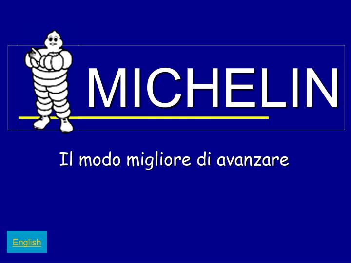 PPT - MICHELIN PowerPoint Presentation, free download - ID:450716 PPT - MICHELIN PowerPoint Presentation, free download - ID:450716