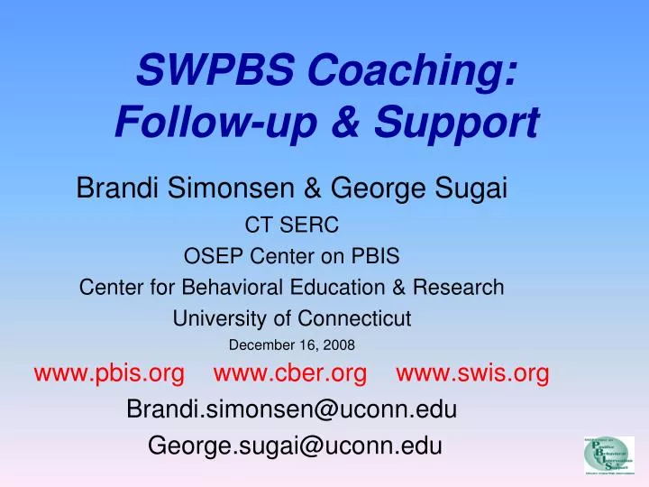 PPT - SWPBS Coaching: Follow-up & Support PowerPoint Presentation, free ...