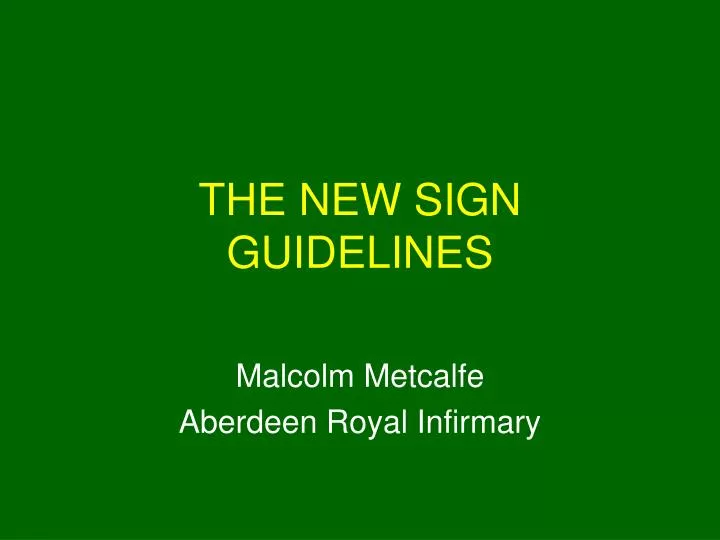 PPT - THE NEW SIGN GUIDELINES PowerPoint Presentation, free download ...