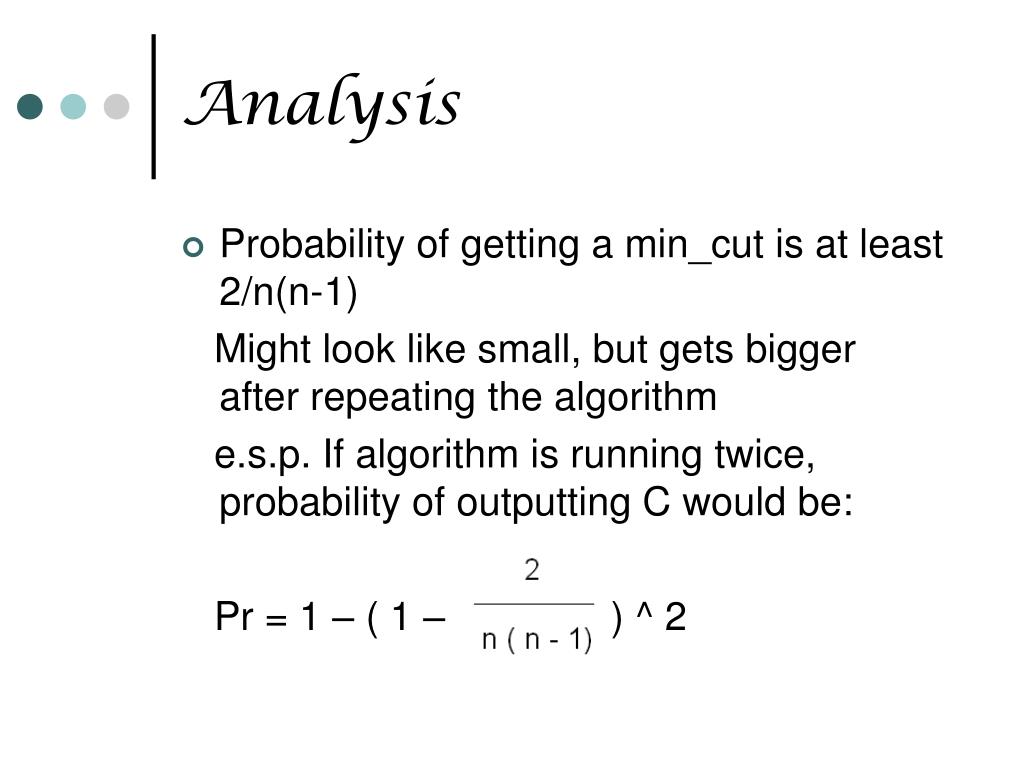 Ppt Randomized Algorithm Lecture 2 Randomized Mincut Powerpoint Presentation Id451500