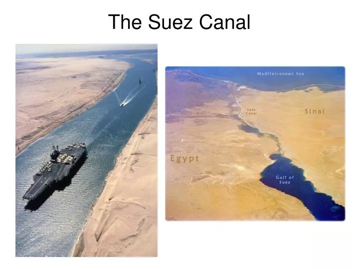 PPT - The Suez Canal PowerPoint Presentation, free download - ID:455211